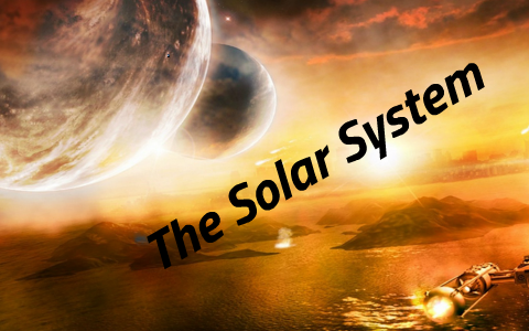 The Solar System by on Prezi
