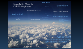 Cover Letter Magic by CAREER-Magic.com by Tracy Laswell on Prezi