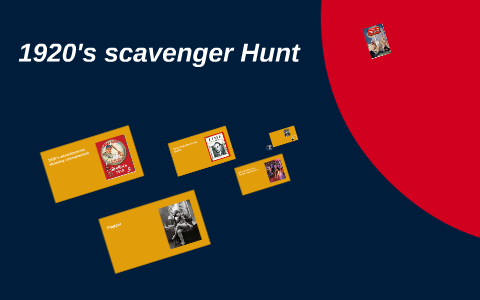 1920's scavenger Hunt by Christien Ubah on Prezi