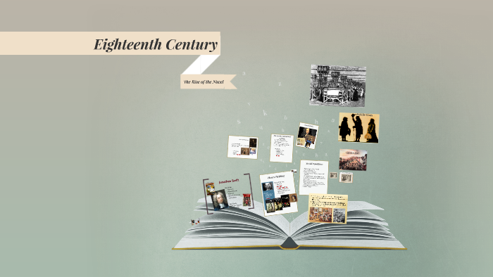 Eighteenth Century Novel by Rimi Nandy on Prezi