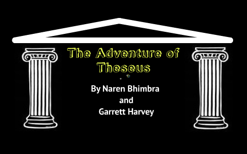 The Adventure of Theseus by on Prezi