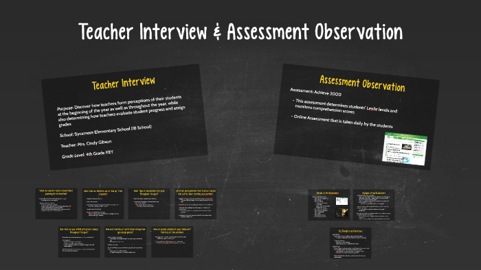 Teacher Interview & Assessment Observation by Darion Daugherty on Prezi