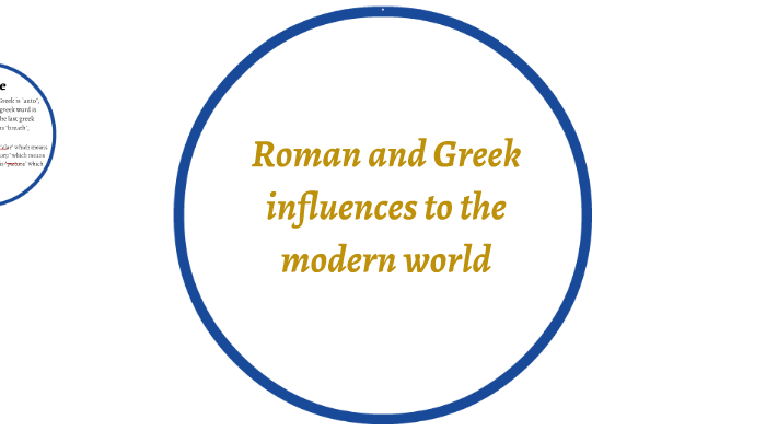Roman and Greek influences to the modern world by mustafa AL-Zubaidi