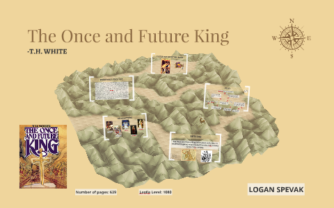 The Once and Future King by on Prezi