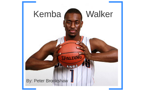 Kemba Walker by Peter Brookshaw on Prezi