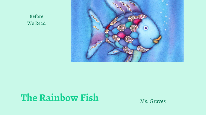 Rainbow Fish Lesson Plan Prezi by Lily Graves on Prezi