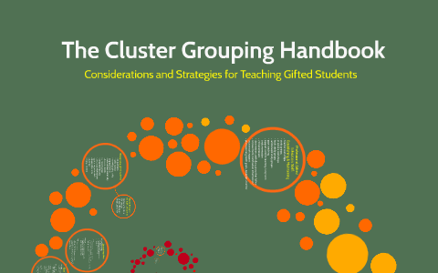 Schoolwide Cluster Grouping Model by Ann McClellan on Prezi