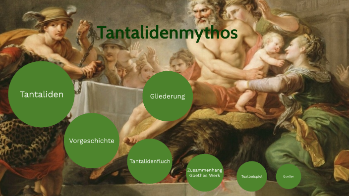 Tantalidenmythos by Alexandra Schwabe on Prezi