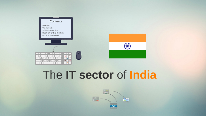 The IT sector of India by Paul Eisenblätter on Prezi