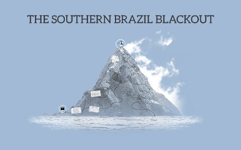 THE SOUTHERN BRAZIL BLACKOUT by aparjyot khehra