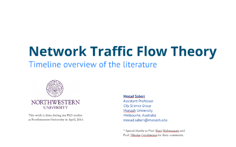 Network Traffic Flow Theory by Meead Saberi on Prezi