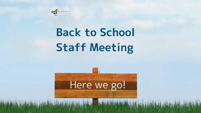 Back to School Staff Meeting 2015 by Allan Chinn on Prezi