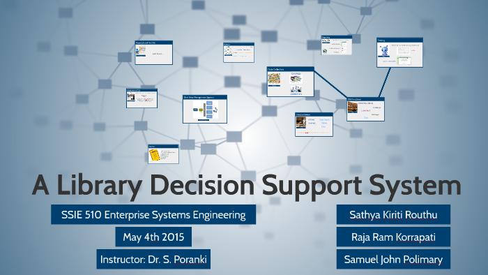 A Library Decision Support System by Samuel John on Prezi