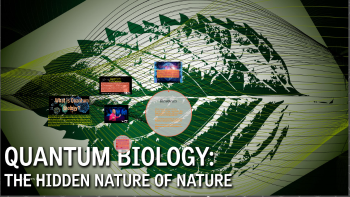 What is Quantum Biology? by maxim zhukov on Prezi