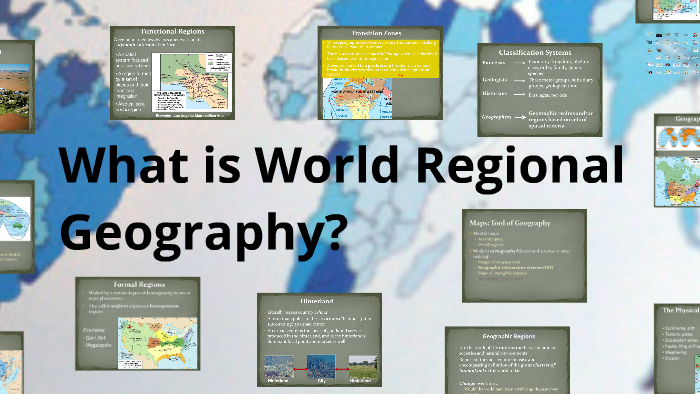 Introduction to World Regional Geography by Trent Morrell on Prezi