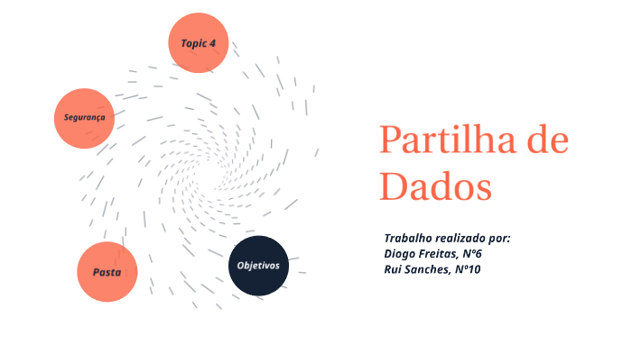 Partilha de Dados by Diogo Cordeiro on Prezi