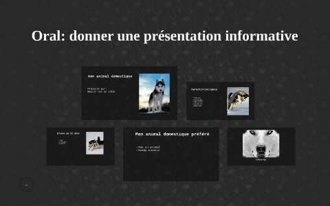 Oral: mon animal domestique by on Prezi