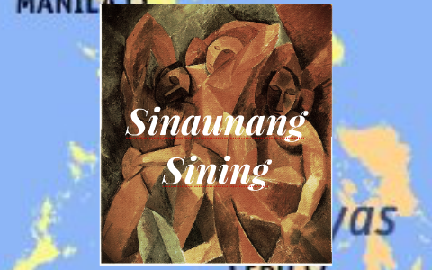Sinaunang Sining by Melody Ardales on Prezi