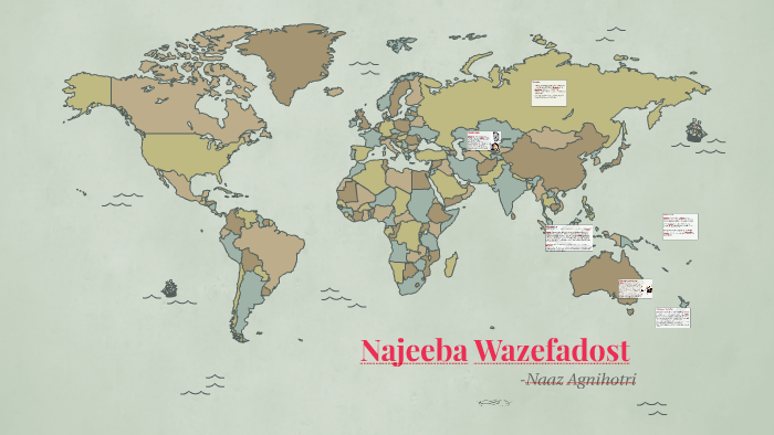 Najeeba Wazefodost by naaz agnihotri on Prezi