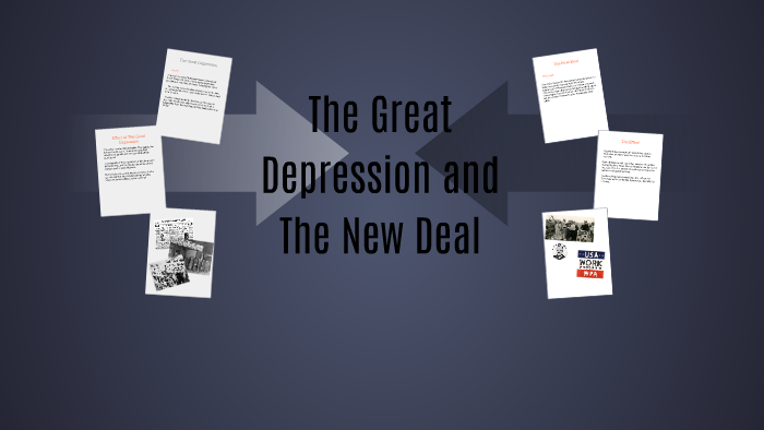 The Great Depression and The New Deal by Kate Tribble on Prezi