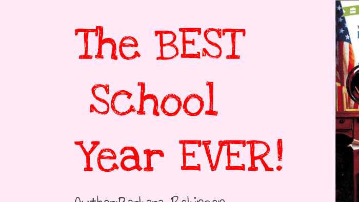 The Best School Year Ever by Gaby N on Prezi