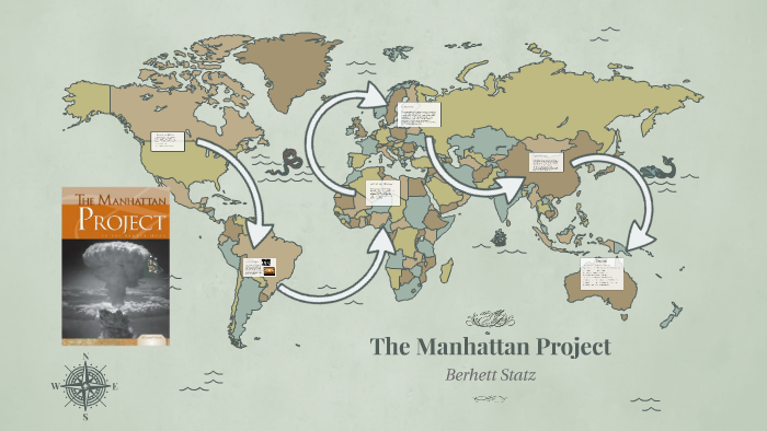 The Manhattan Project by on Prezi