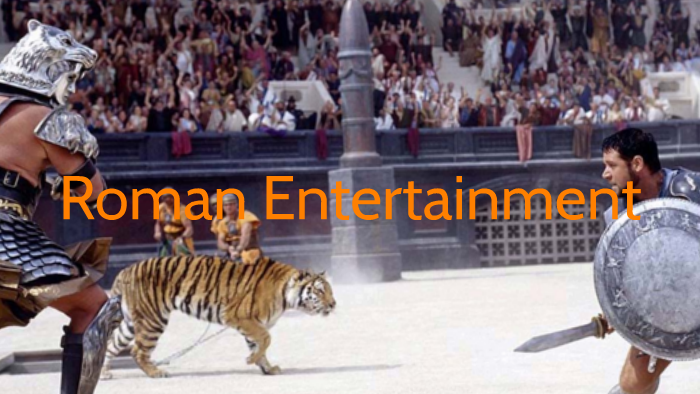 Roman Entertainment by jay bumgarner on Prezi