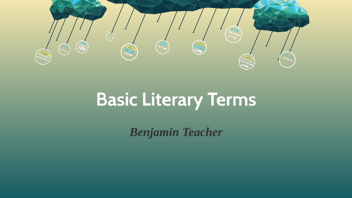 10 Basic Literary Terms by benjamin burger on Prezi