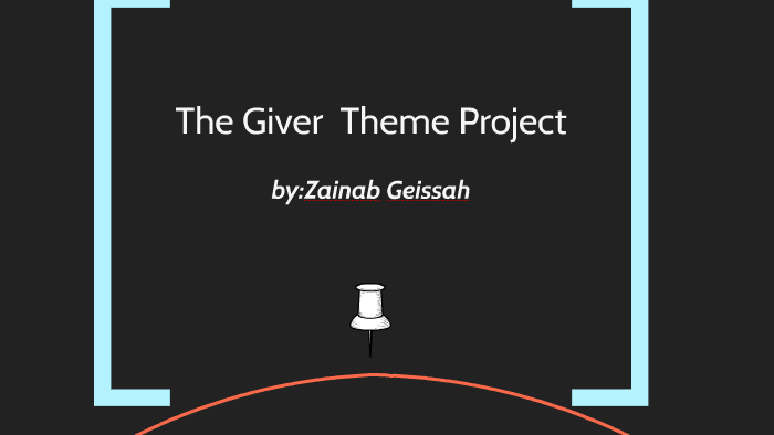 The Giver Theme Project by Zainab Geissah on Prezi