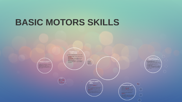 BASIC MOTORS SKILLS by Juan García carratalà on Prezi
