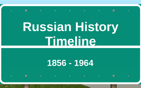 Russian History Timeline by Alysa O'Connor on Prezi