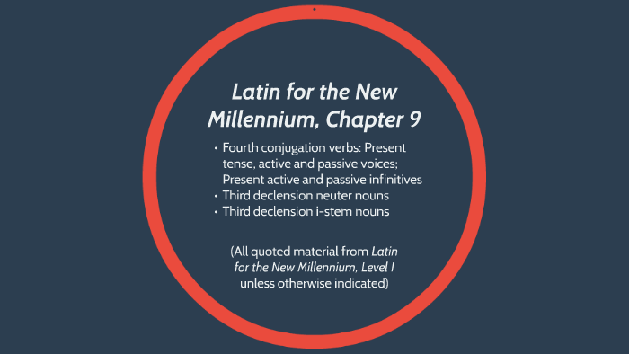 Latin for the New Millennium, Chapter 9 by Alexandra Durham on Prezi