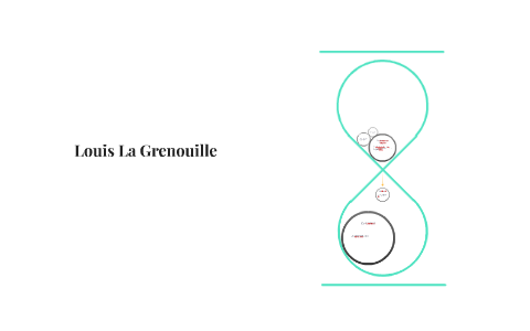 Louis La Grenouille by g a on Prezi