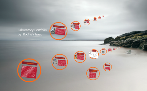 Laboratory Portfolio by Rodney Isaac on Prezi