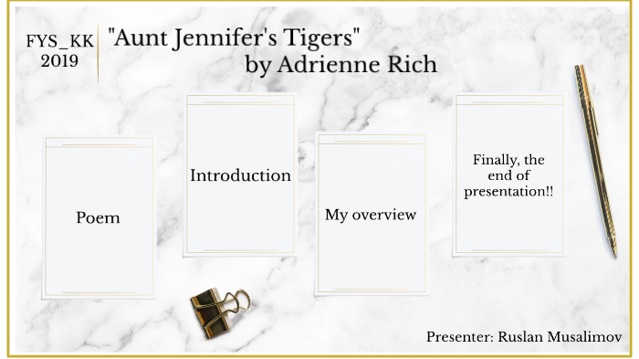Analysis of Poem "Aunt Jennifer's Tigers" by Adrienne Rich by Ruslan ...