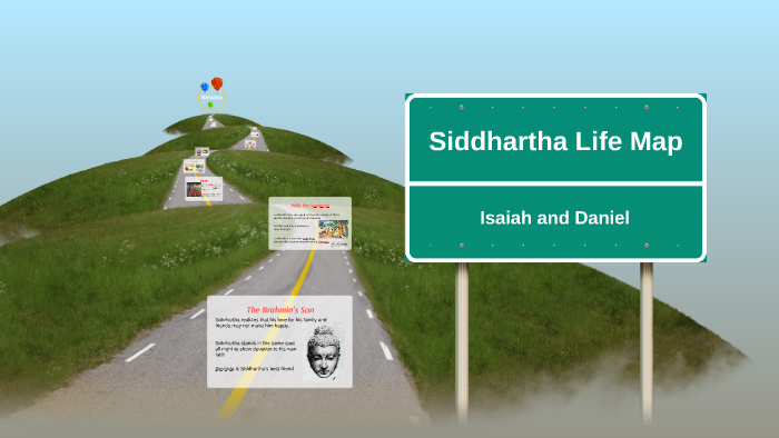 Siddhartha Life Map by Daniel Pena on Prezi