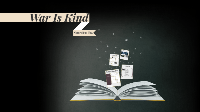 War Is Kind by Sophie Wise on Prezi