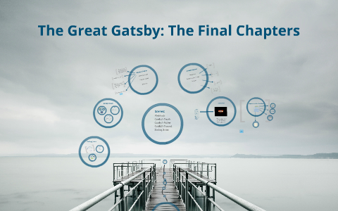 The Great Gatsby: The Final Chapters by Purple Crayons