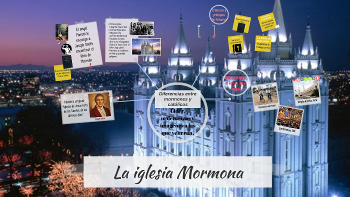 La iglesia Mormona by Andrea Bravo on Prezi