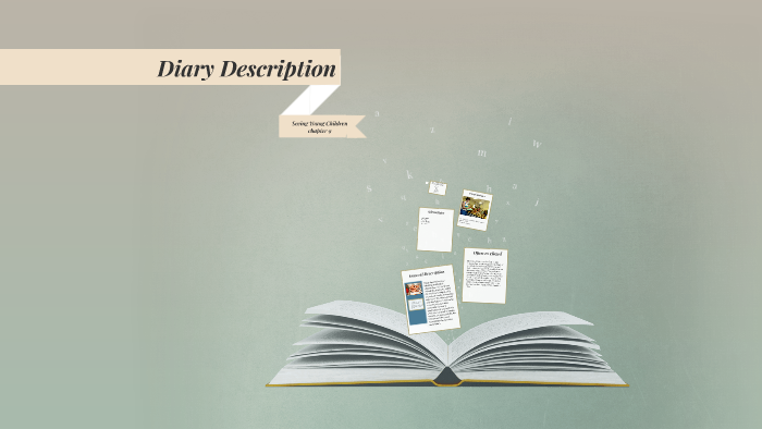 Diary Description by sparkle smith on Prezi