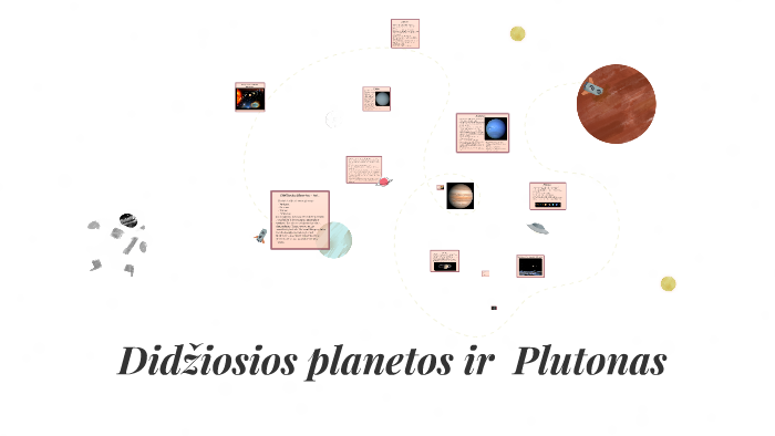 Didžiosios planetos ir Plutonas by patricija Matutyte on Prezi