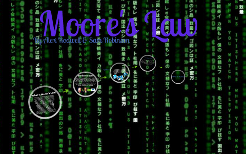 Moore's Law by Alex Rodwell on Prezi