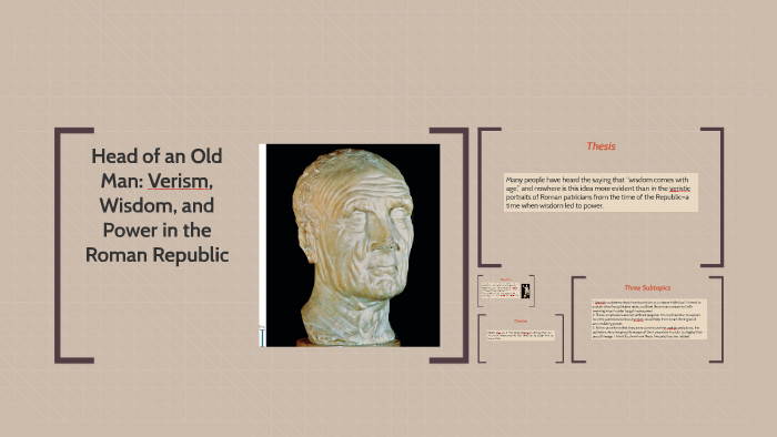 Head of an Old Man: Verism, Wisdom, and Power in the Roman Republic by ...