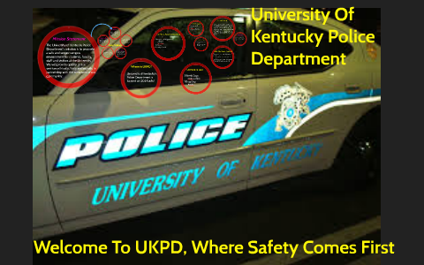 Welcome To UKPD, Where Safety Comes First by Tatiana Williams on Prezi