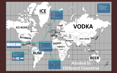Alcohol In Different Countries by Laura Ichters on Prezi