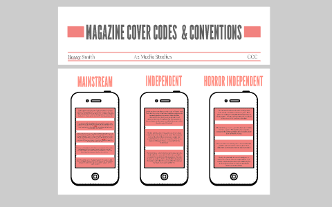 MAGAZINE COVER CODES & CONVENTIONS by Rossy Smith on Prezi
