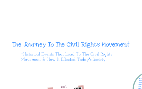 The Evolution of The Civil Rights Movement by Kaee Scott