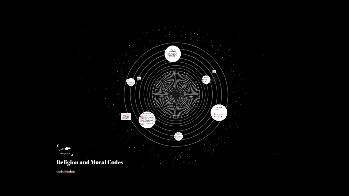 Religion and Moral Codes by Gabby Hoscheit on Prezi