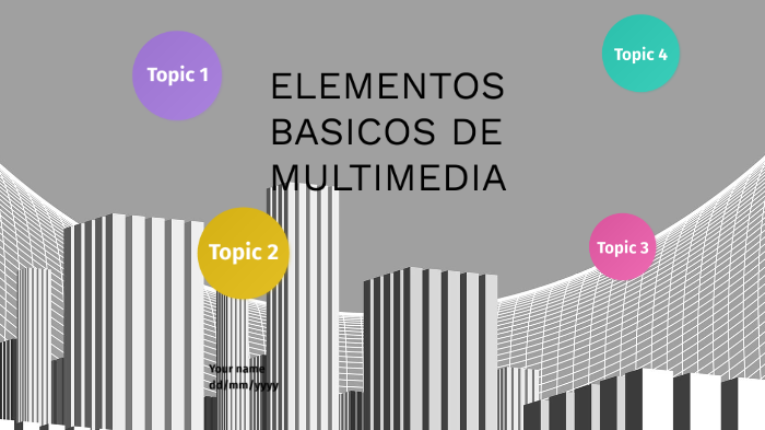 ELEMENTOS BASICOS DE MUKTIMEDIA by Díana Luzanilla on Prezi