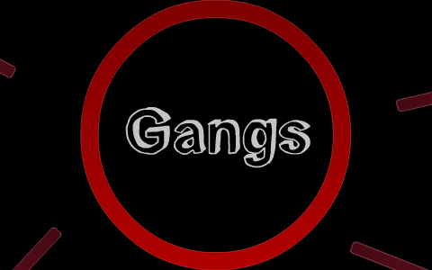 Gangs by Bridget Bowers